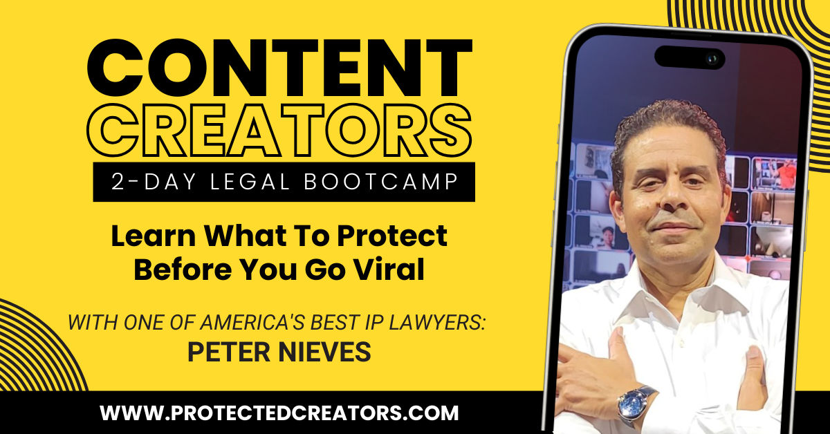 Content Creators Bootcamp - Nieves IP Law Group